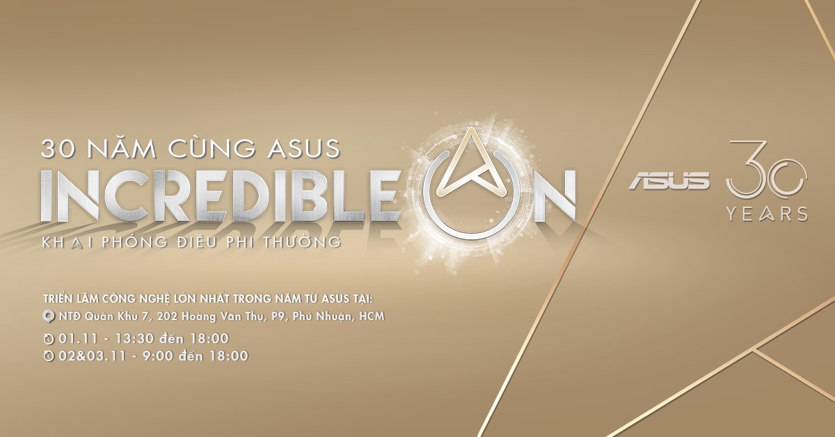 ASUS Expo 2019 siêu triển lãm kỷ niệm ASUS 30 năm - “Khai phóng điều ...